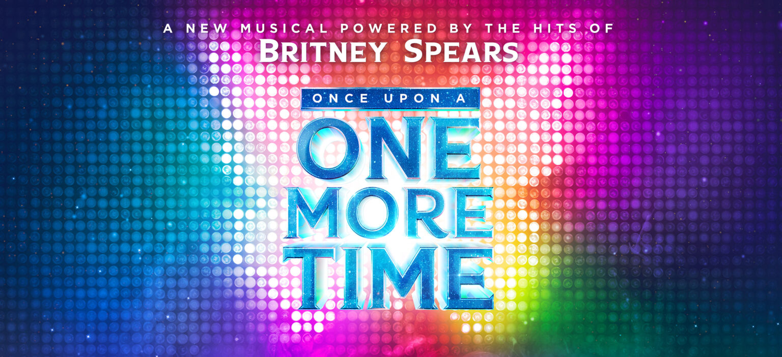 Once Upon a One More Time | Official Site